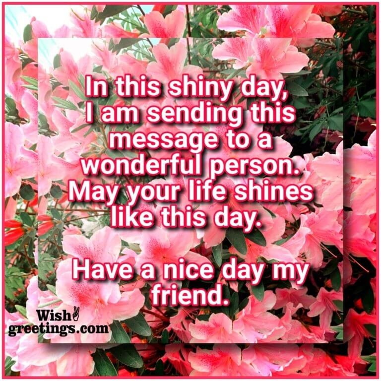 Good Day Messages For Friend - Wish Greetings