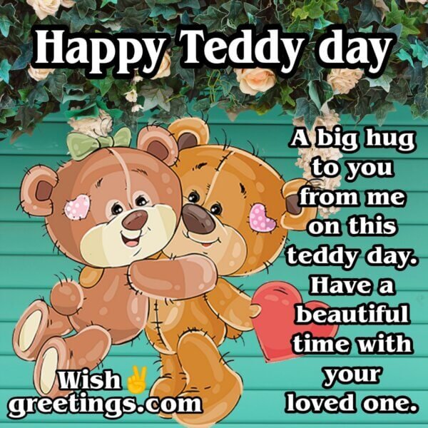 Happy Teddy Day Wishes - Wish Greetings