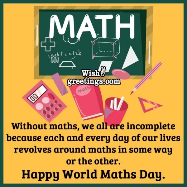 Happy World Maths Day Messages and Quotes - Wish Greetings