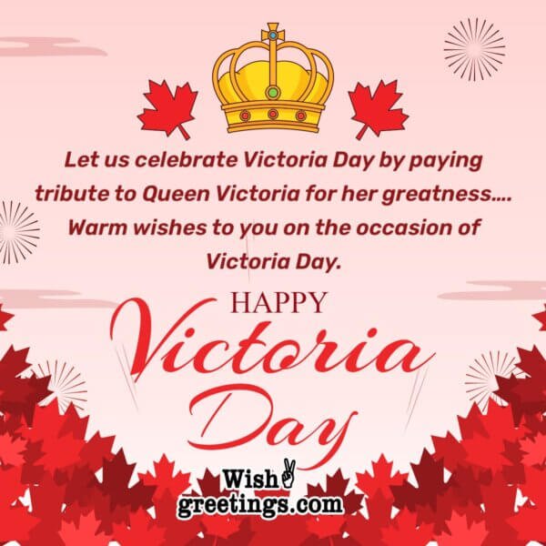 Victoria Day Wishes Messages - Wish Greetings