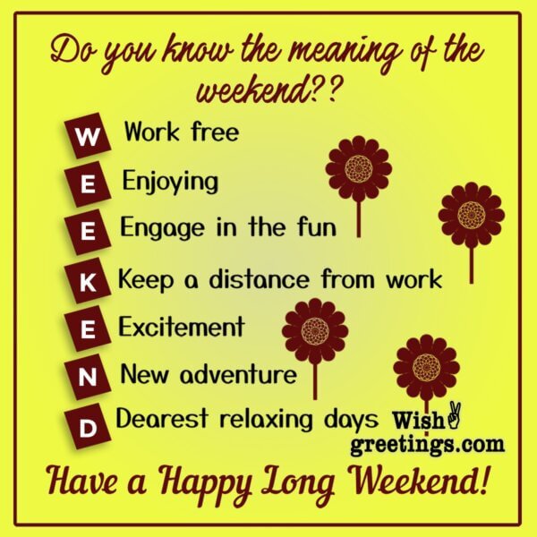 Happy Weekend Messages - Wish Greetings