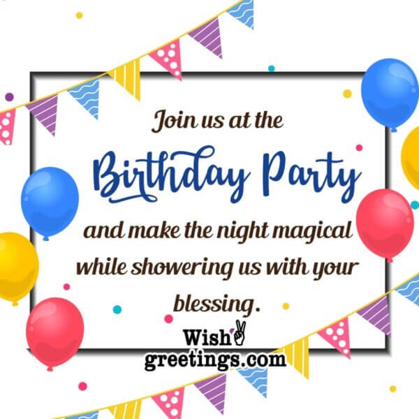 Birthday Invitation Messages - Wish Greetings