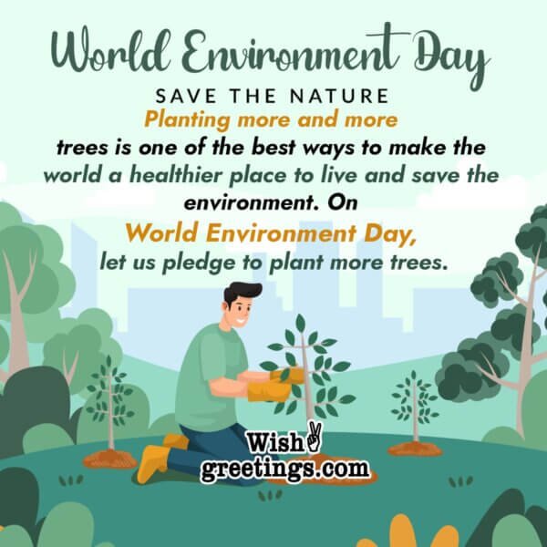 World Environment Day Wishes, Messages And Quotes - Wish Greetings