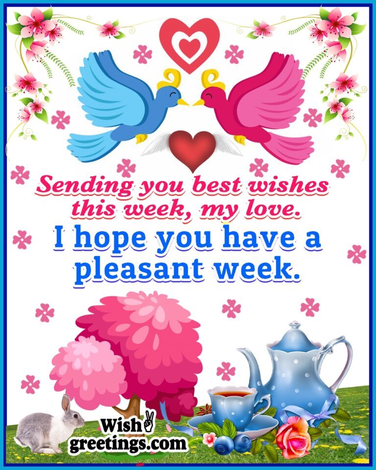 Happy New Week Images - Wish Greetings